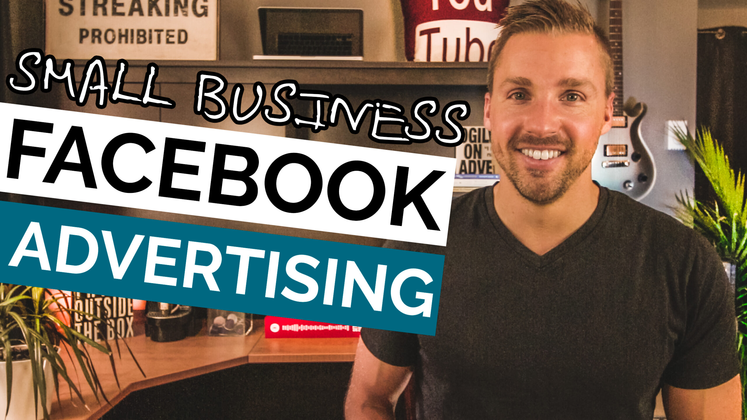 Facebook Advertising for Small Businesses - Adam Erhart